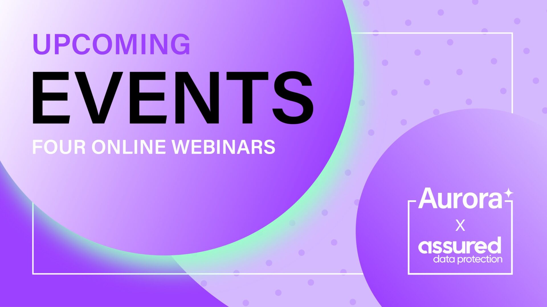 1_Upcoming Events - Aurora